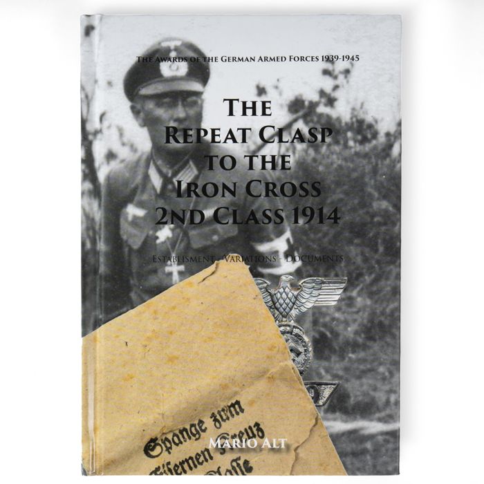 The Repeat Class To The Iron Cross 2nd Class 1914 Hardback - Epic Militaria